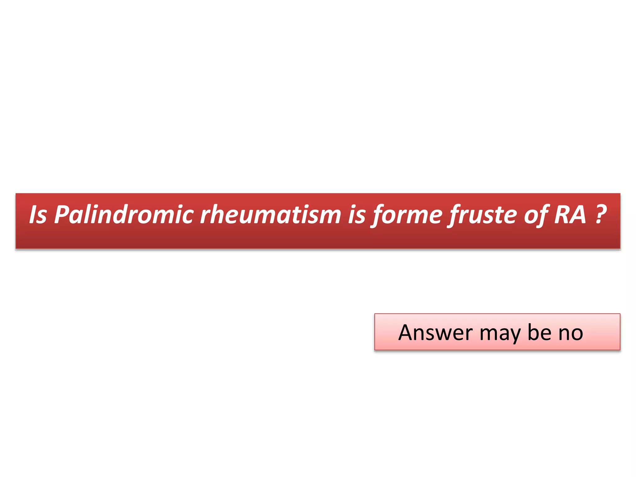 Palindromic rheumatrism.pptx