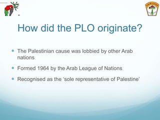 Palistinian liberation organisation | PPTX | Judaism | Religion ...
