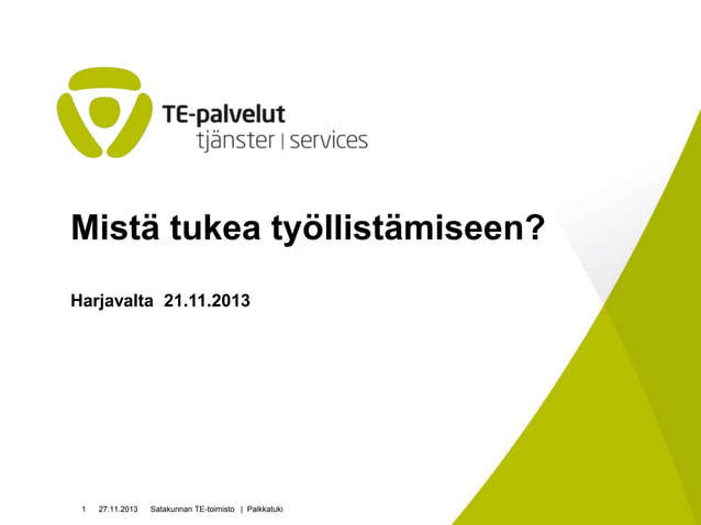 Palkkatuki 21 11 2013 | PPTX