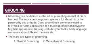 Grooming and weight management.pptx