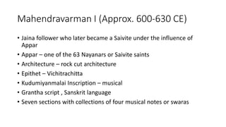 Pallava Dynasty - Architecture and History | PPTX