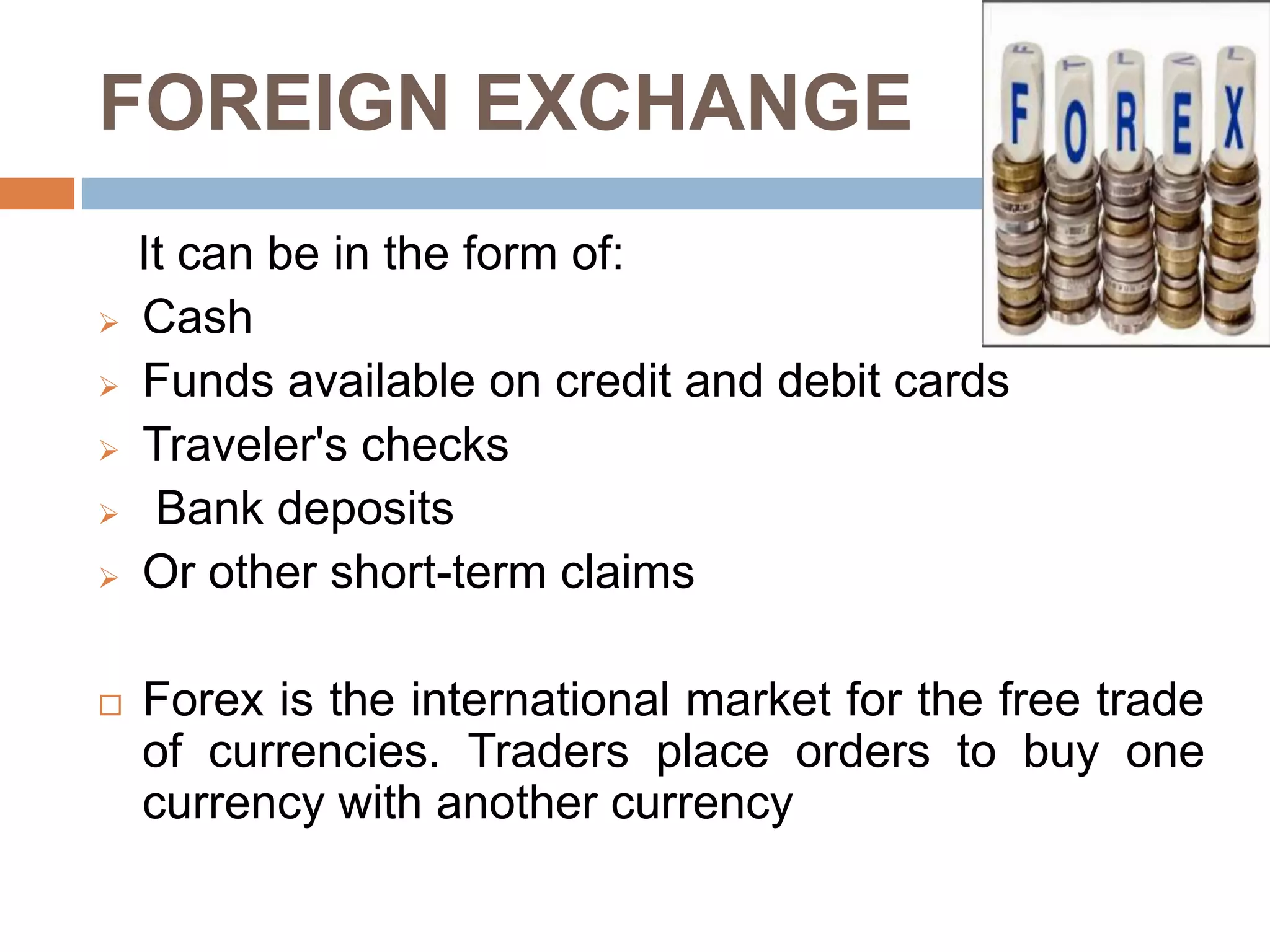 Foreign Exchange | PPTX | Stocks and Bonds | Personal Investing