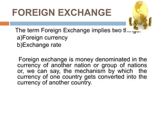 Foreign Exchange | PPTX