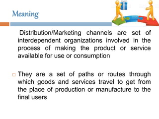 Managing distribution channels | PPTX
