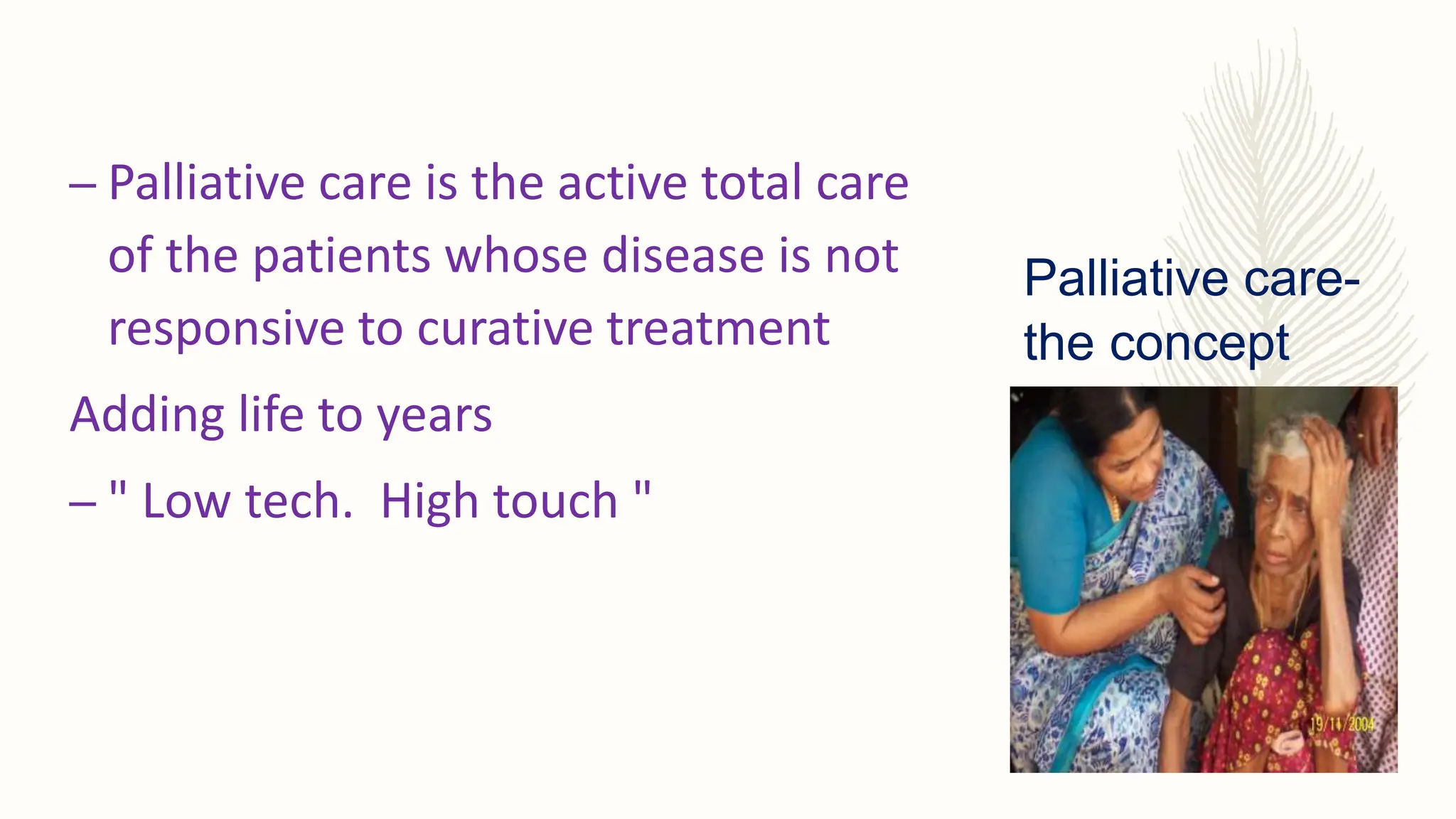 Palliative Care Power Point presentation | PPTX
