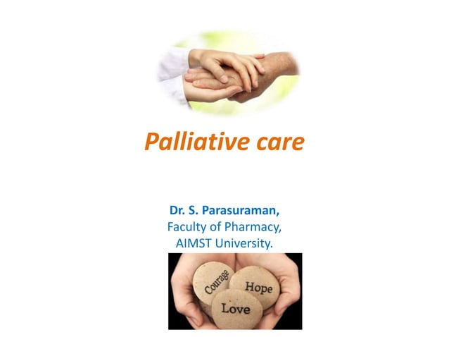 Palliative care | PPTX | Physical Therapy | Wellness
