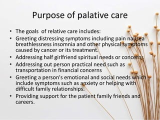 Oncology cancer treatment : PALLIATIVE CARE 1.pptx