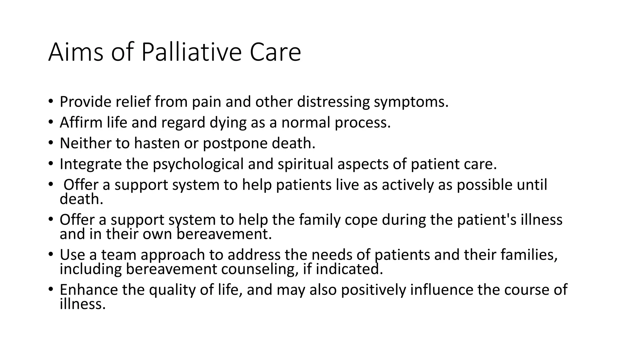 PALLIATIVE CARE AND PRINCIPLES OF MANAGEMENT OF TERMINALLY ILL - ITANKA ...