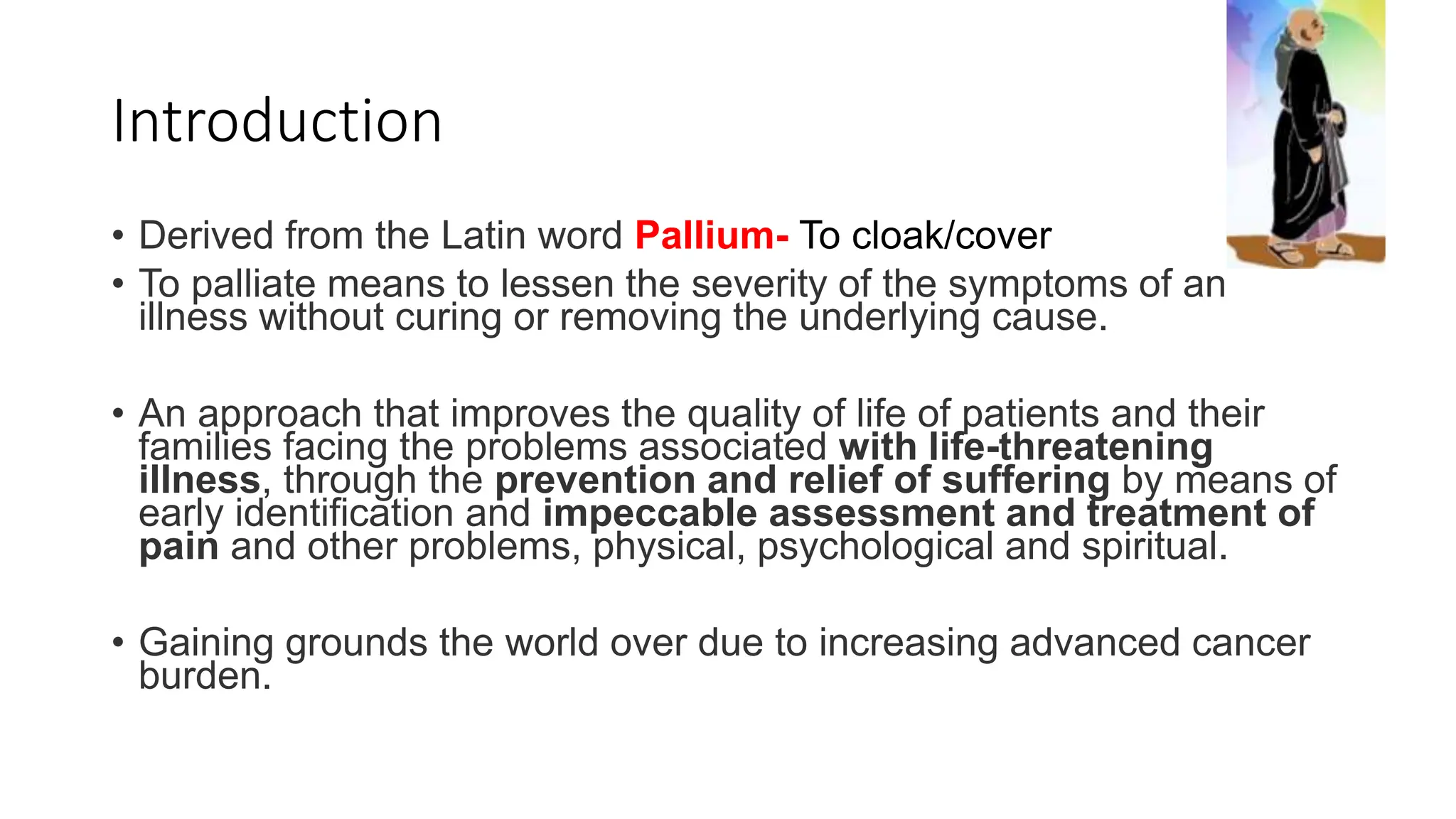 PALLIATIVE CARE AND PRINCIPLES OF MANAGEMENT OF TERMINALLY ILL - ITANKA ...