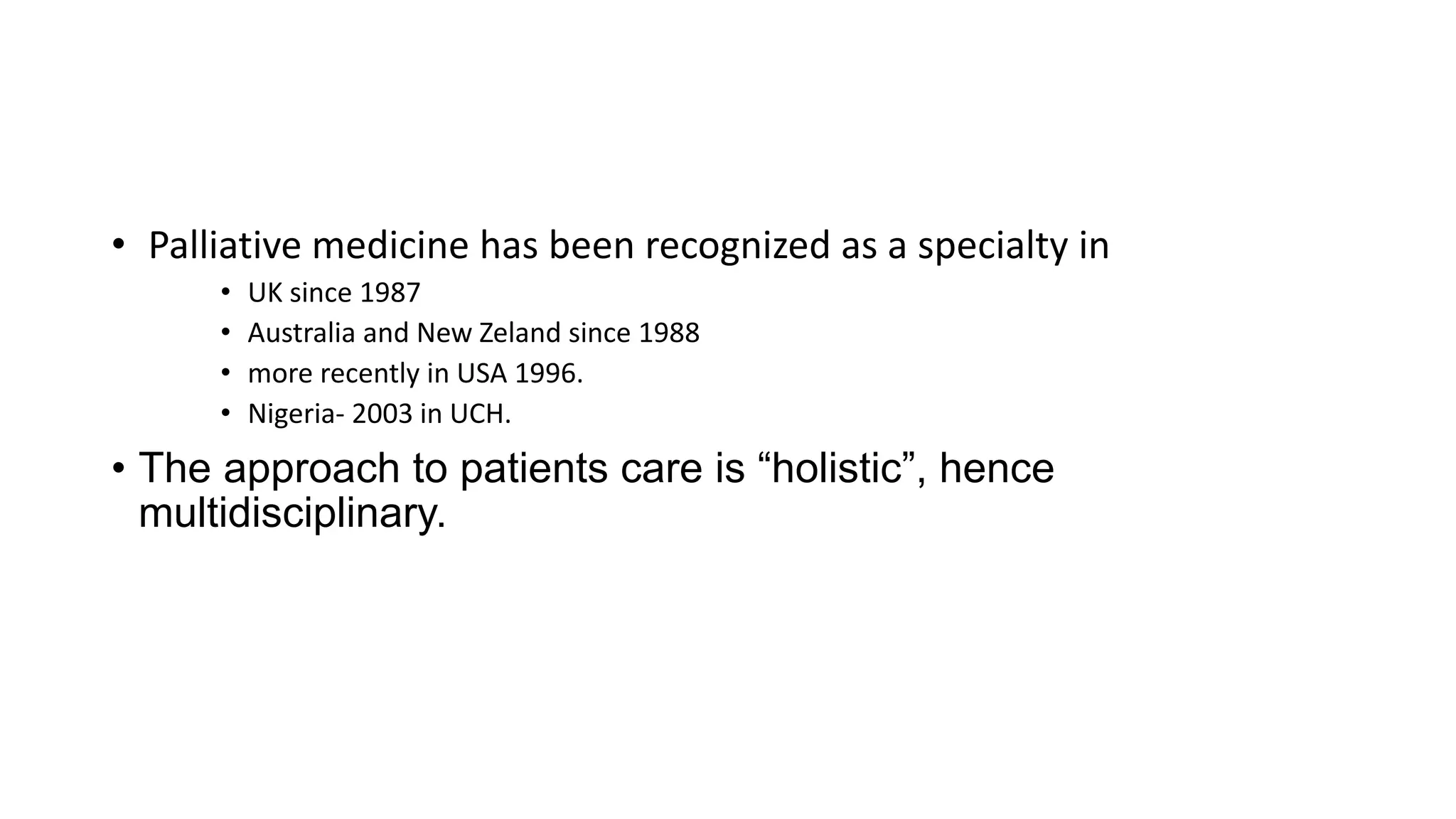PALLIATIVE CARE AND PRINCIPLES OF MANAGEMENT OF TERMINALLY ILL - ITANKA ...