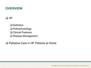 PALLIATIVE CARE FOR HF PATIENTS AT HOME.ppt