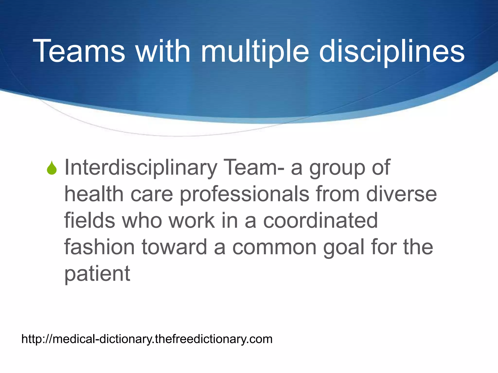 Palliative Care Interdisciplinary Team model for Clinical Ethics ...