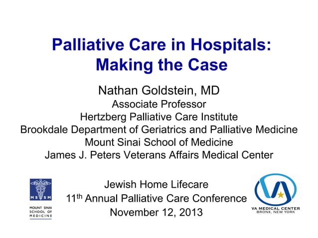 Nathan Goldstein-Palliative care making the case | PDF | Eldercare ...