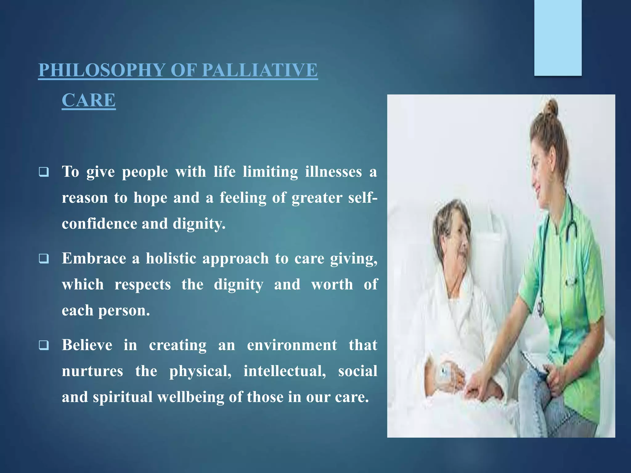 Palliative care ppt gins.pptx | Diseases and Conditions | Medical Health