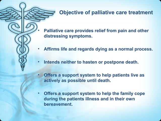 Palliative care treatment | PPT | Physical Therapy | Wellness
