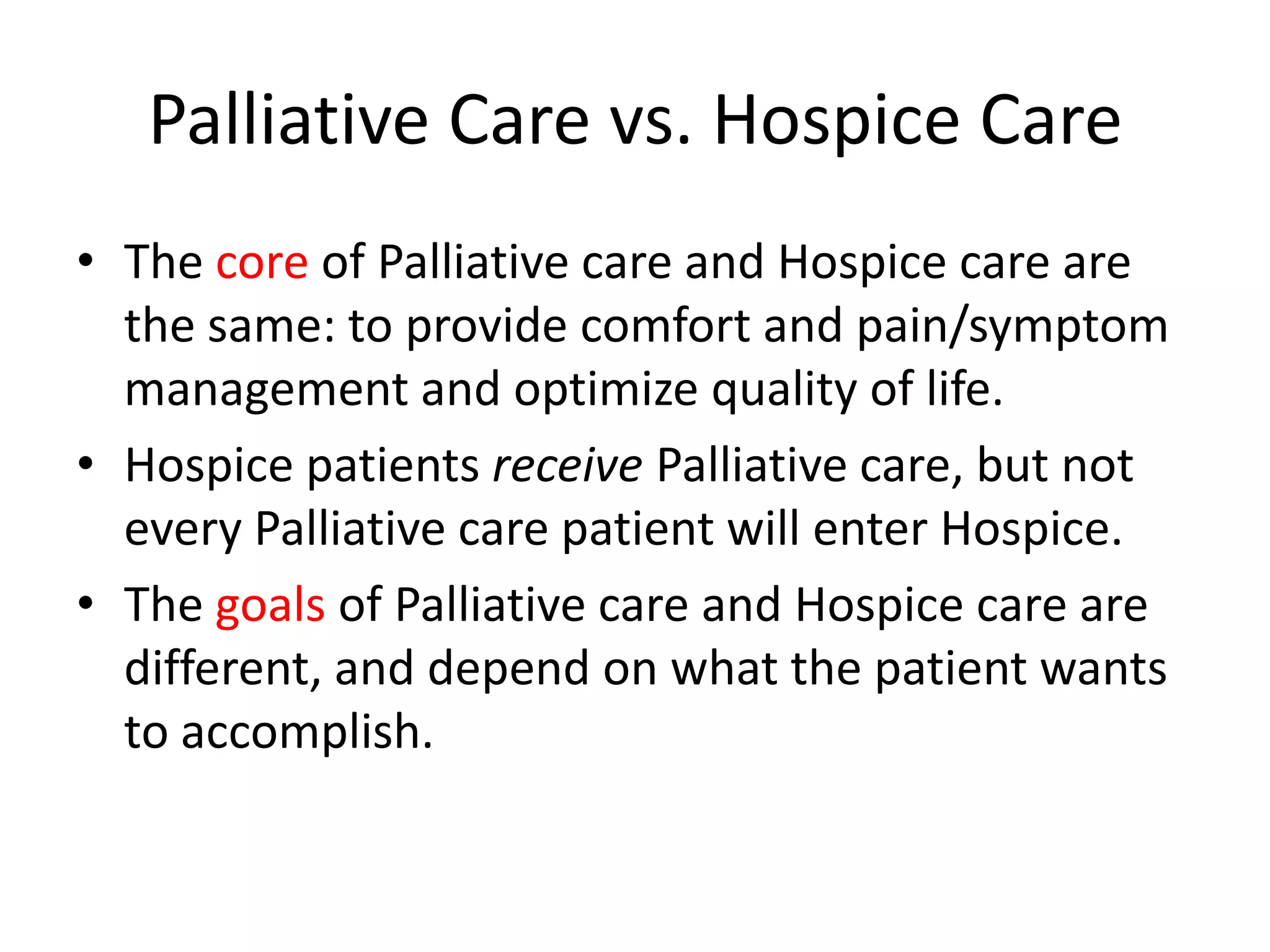 Palliative Care vs. Hospice Care