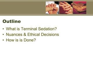 Palliative Sedation | PPT