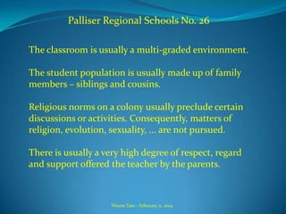 Palliser Hutterite Colony Schools | PPTX