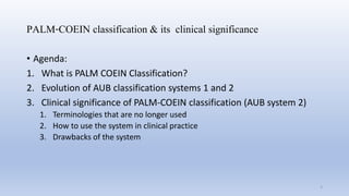 Palm coein classification its clinical significance -final | PPT