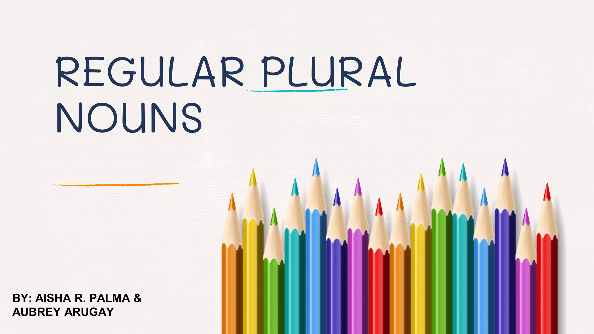 REGULAR & IRREGULAR NOUNS | PPTX