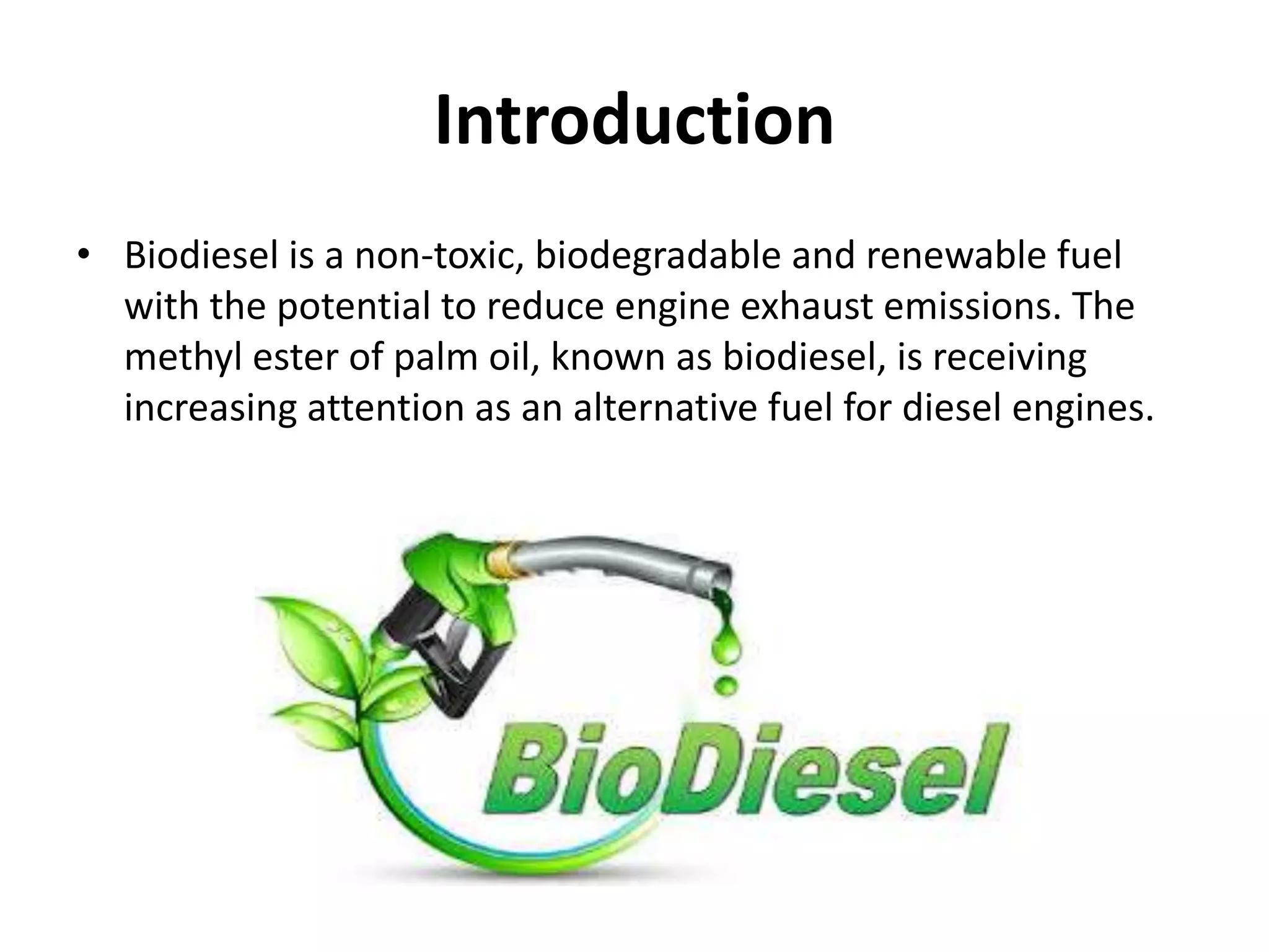 Palm oil methyl ester as diesel substitute | PPTX