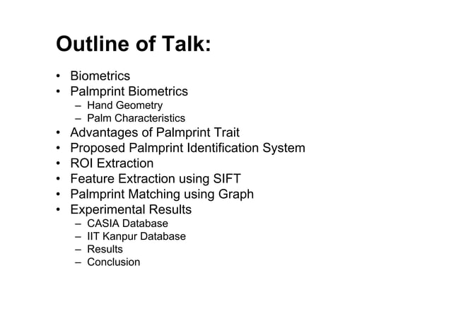 Palmprint Verification Using Lagrangian Decomposition And Invariant
