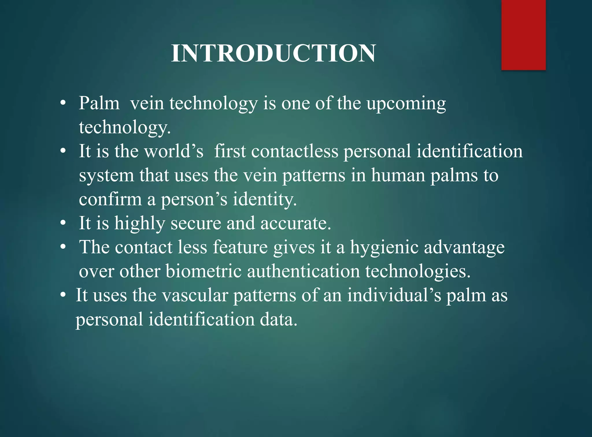 Palm vein technology | PPTX