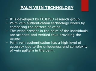 Palm vein technology | PPTX