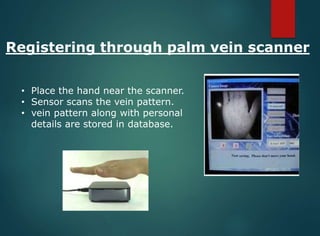 Palm vein technology | PPTX