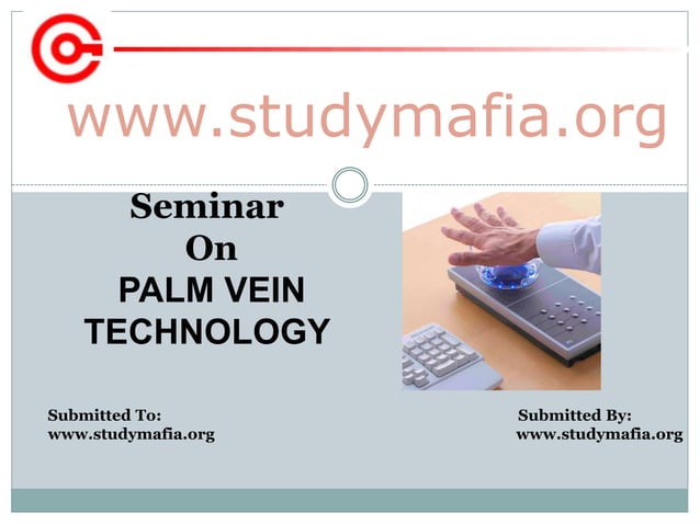 Palm Vein Technology ppt.pptx IEEE presentation | PPT