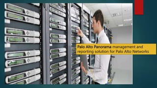 Palo Alto Panorama management and reporting solution for Palo Alto ...
