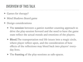 Bleed in, Bleed Out – A Design Case in Board Game Therapy | PDF