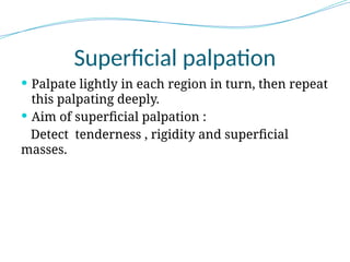 Palpation of the abdomen lecture 4ج.pptx