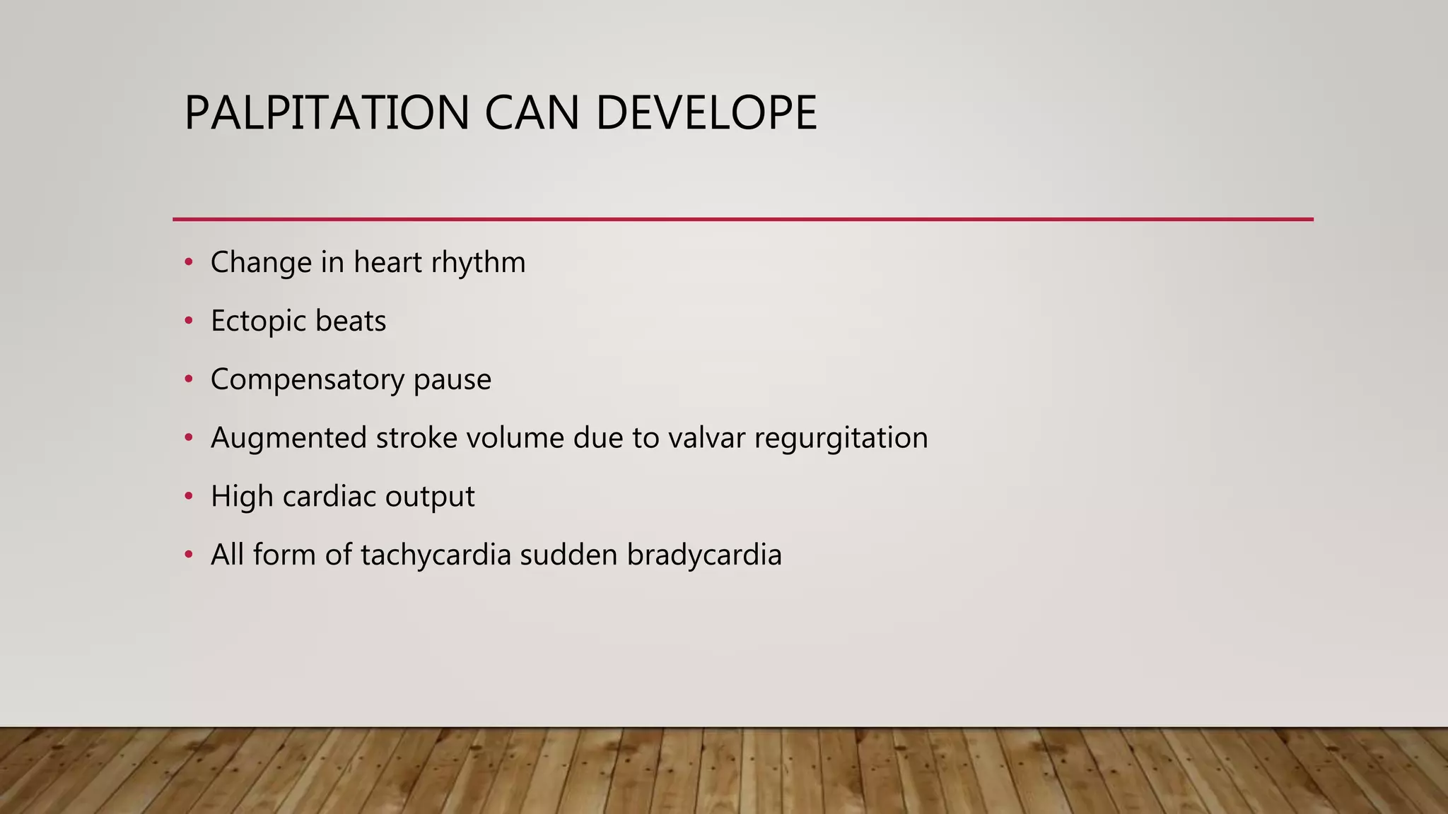 Palpitation of cardiovascular system | PPTX