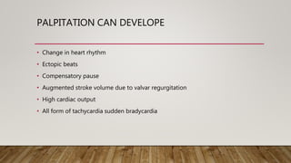 Palpitation of cardiovascular system | PPTX