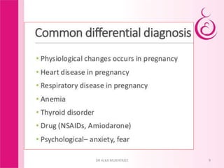 Palpitations in pregnancy by dr alka mukherjee dr apurva mukherjee ...