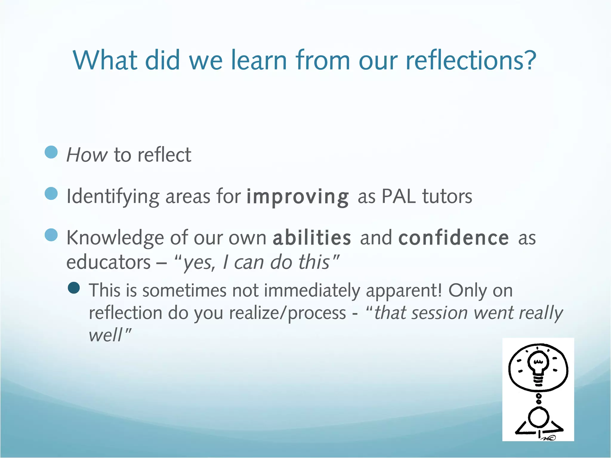 Peer Assisted Learning presentation - reflections | PPT