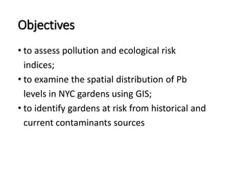 Application of GIS to Characterize Garden Soil Contamination in New ...
