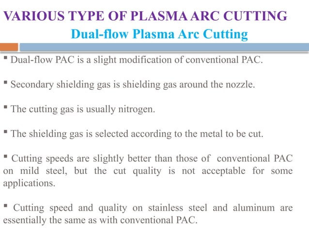 PLASMA ARC MACHINING METHOD - NON TRADITIONAL METHOD | PPT