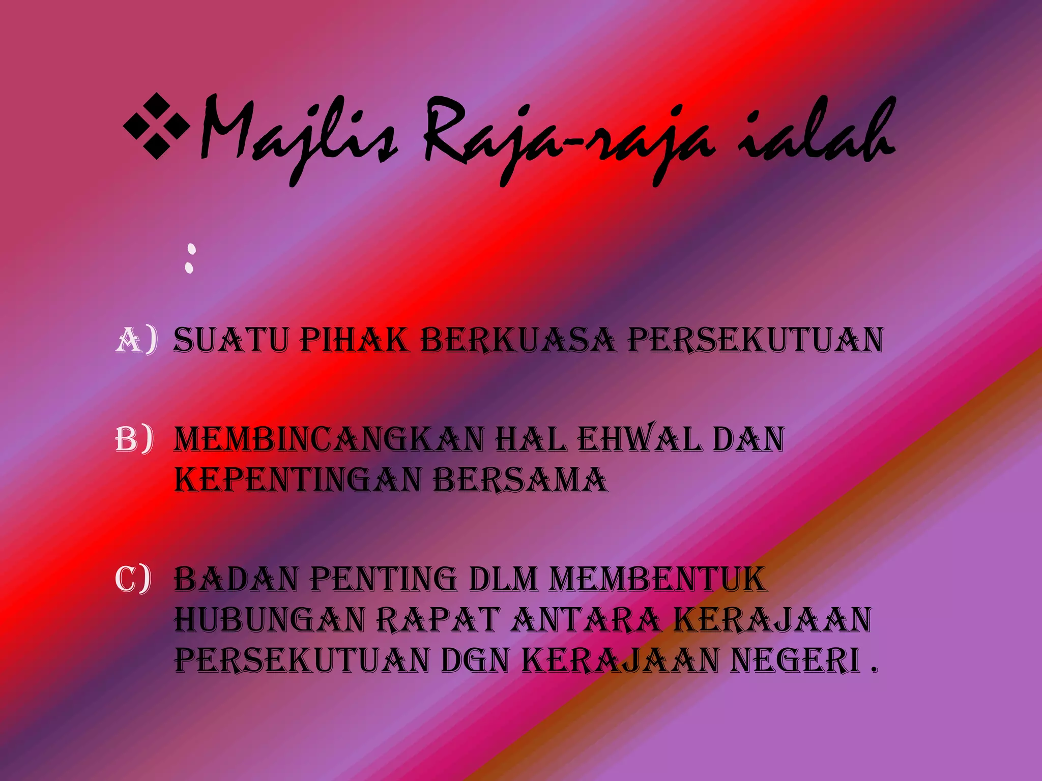 Pengajian Am Majlis Raja- Raja dan Ketua Audit Negara | PPTX