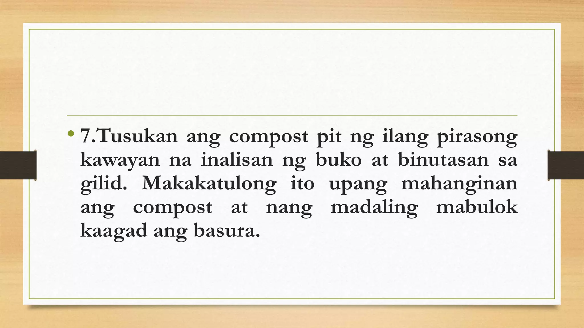 Pamamaraan sa paggawa ng compost pit | PPTX