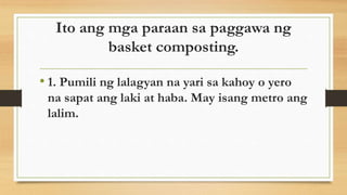 Pamamaraan sa paggawa ng compost pit | PPTX