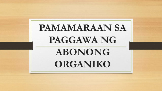 Pamamaraan sa paggawa ng compost pit | PPTX