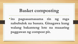 Pamamaraan sa paggawa ng compost pit | PPTX