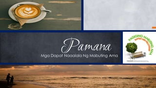 Pamana | PPTX