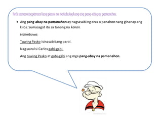 Pamanahon, panlunan, pamaraan (Modyul sa Filipino) | DOCX