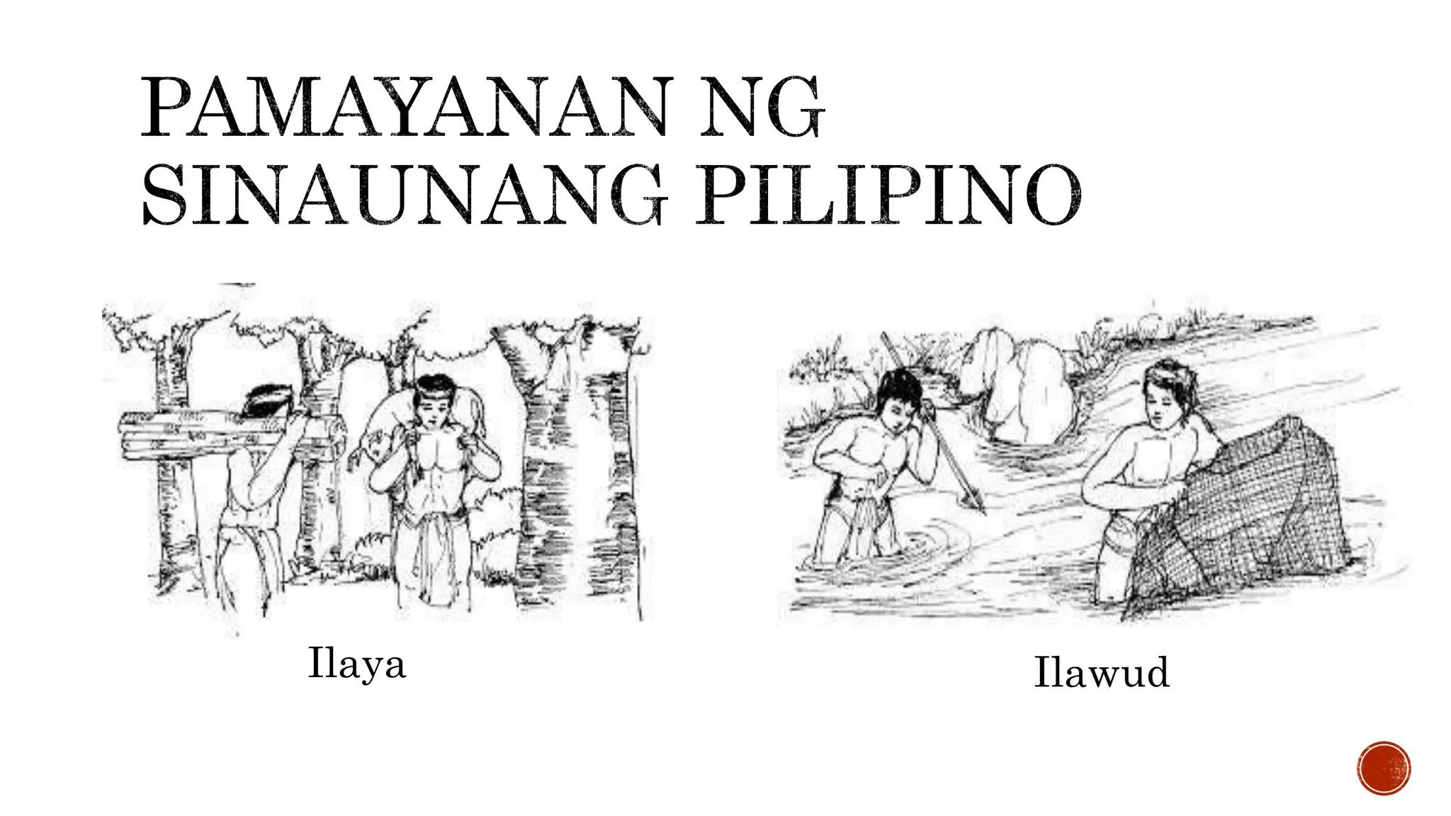 Pamayanan at Pamumuhay ng Sinaunang Pilipino.pptx