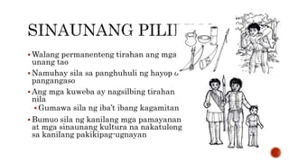 Pamayanan at Pamumuhay ng Sinaunang Pilipino.pptx