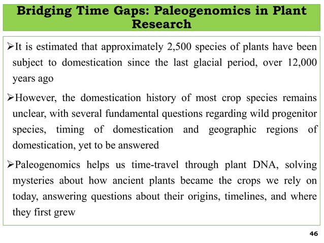 Paleogenomics: Connecting the dots of crop evolution | PPTX