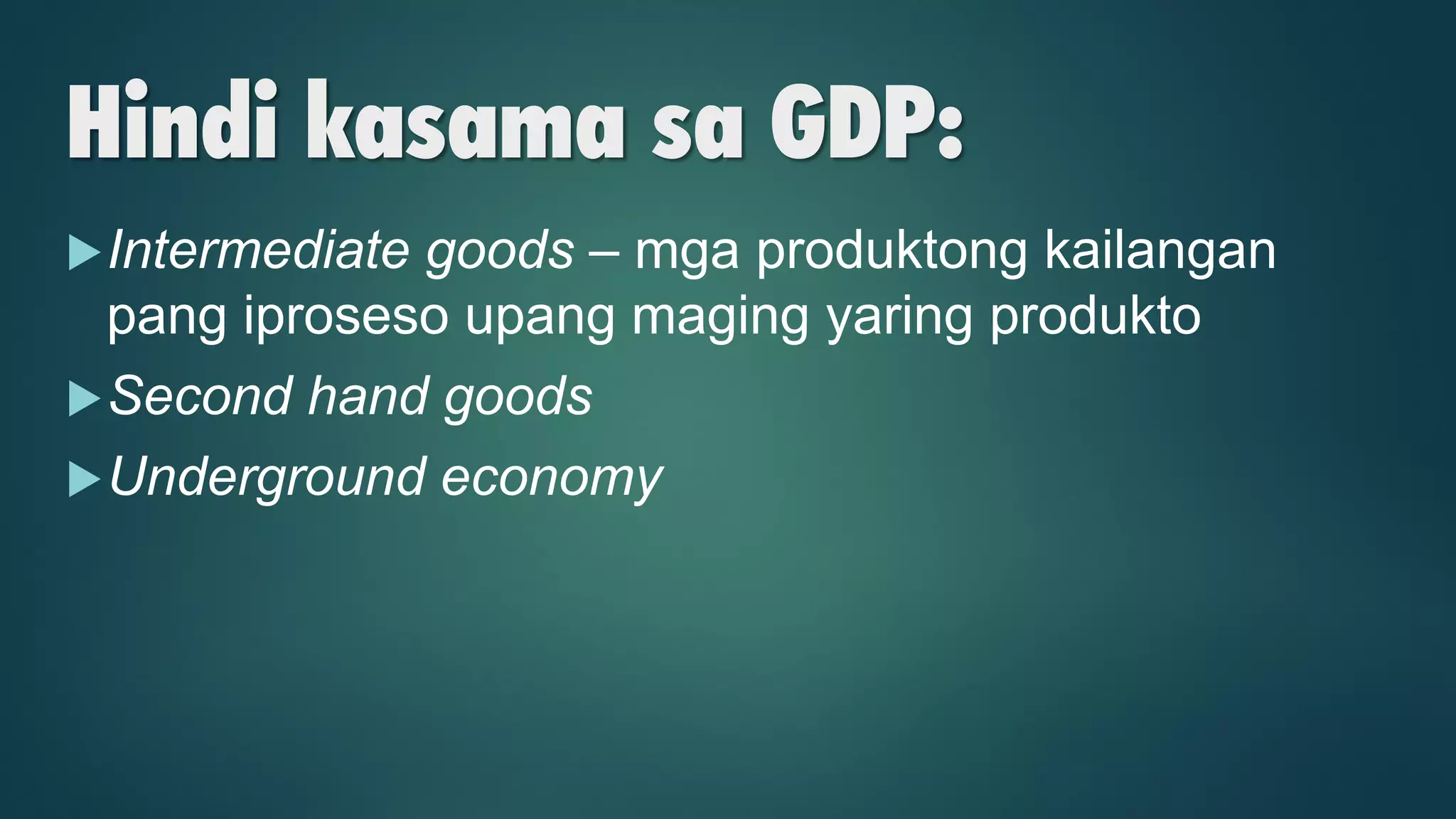 Pambansang Kita: GDP at GNP | PDF